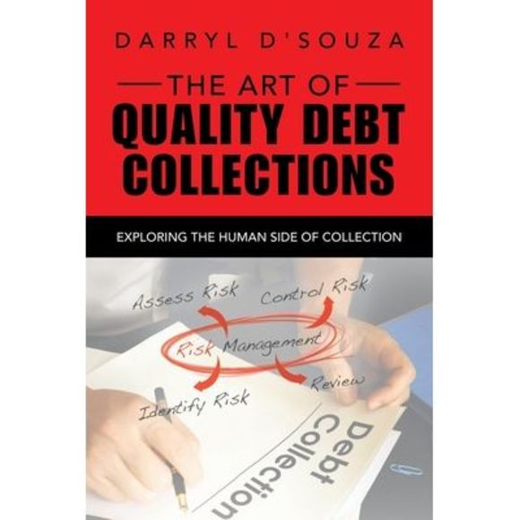 Darryl D'Souza | Other | The Art Of Quality Debt Collections Exploring ...